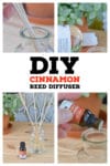 DIY Cinnamon Reed Diffuser